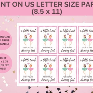 Printable A Little Treat for Your Dancing Feet Gift Tag | Ballet Gift ...