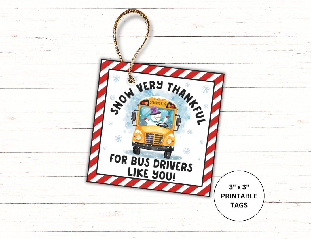Bus Driver Gift Bag Tag, School Bus Driver Appreciation Gift Tags ...