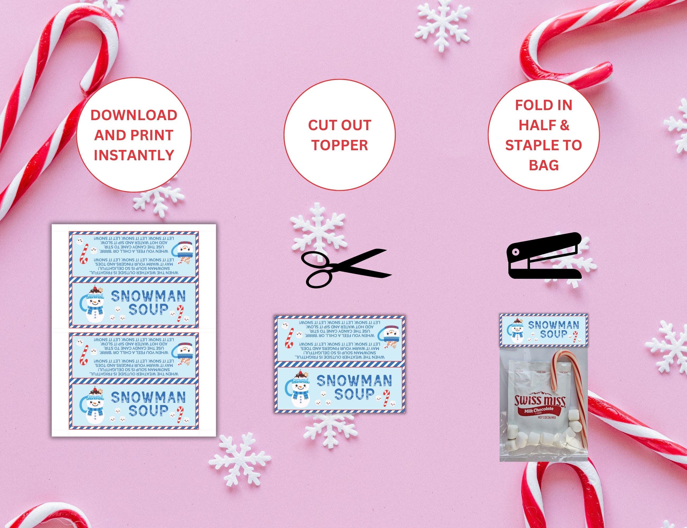 Snowman Soup Treat Bag Topper| Snowman Soup Tag | Hot Chocolate Favors ...