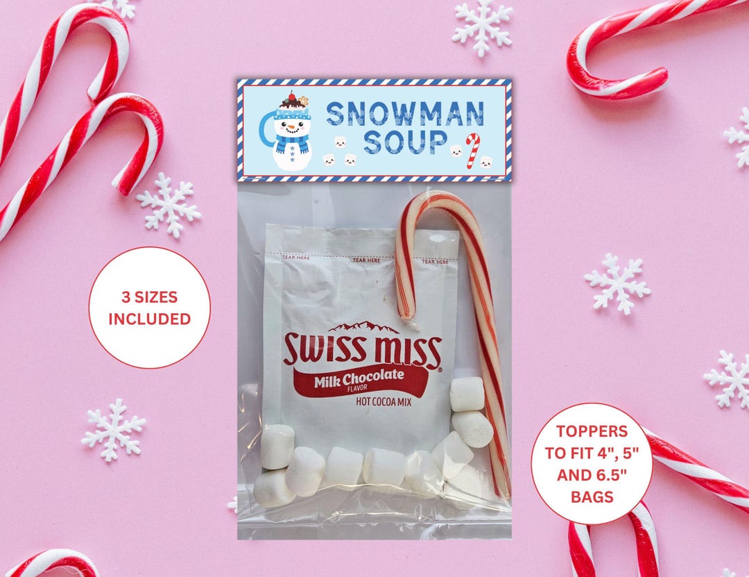 Snowman Soup Treat Bag Topper| Snowman Soup Tag | Hot Chocolate Favors ...