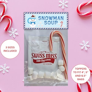 Snowman Soup Treat Bag Topper| Snowman Soup Tag | Hot Chocolate Favors ...