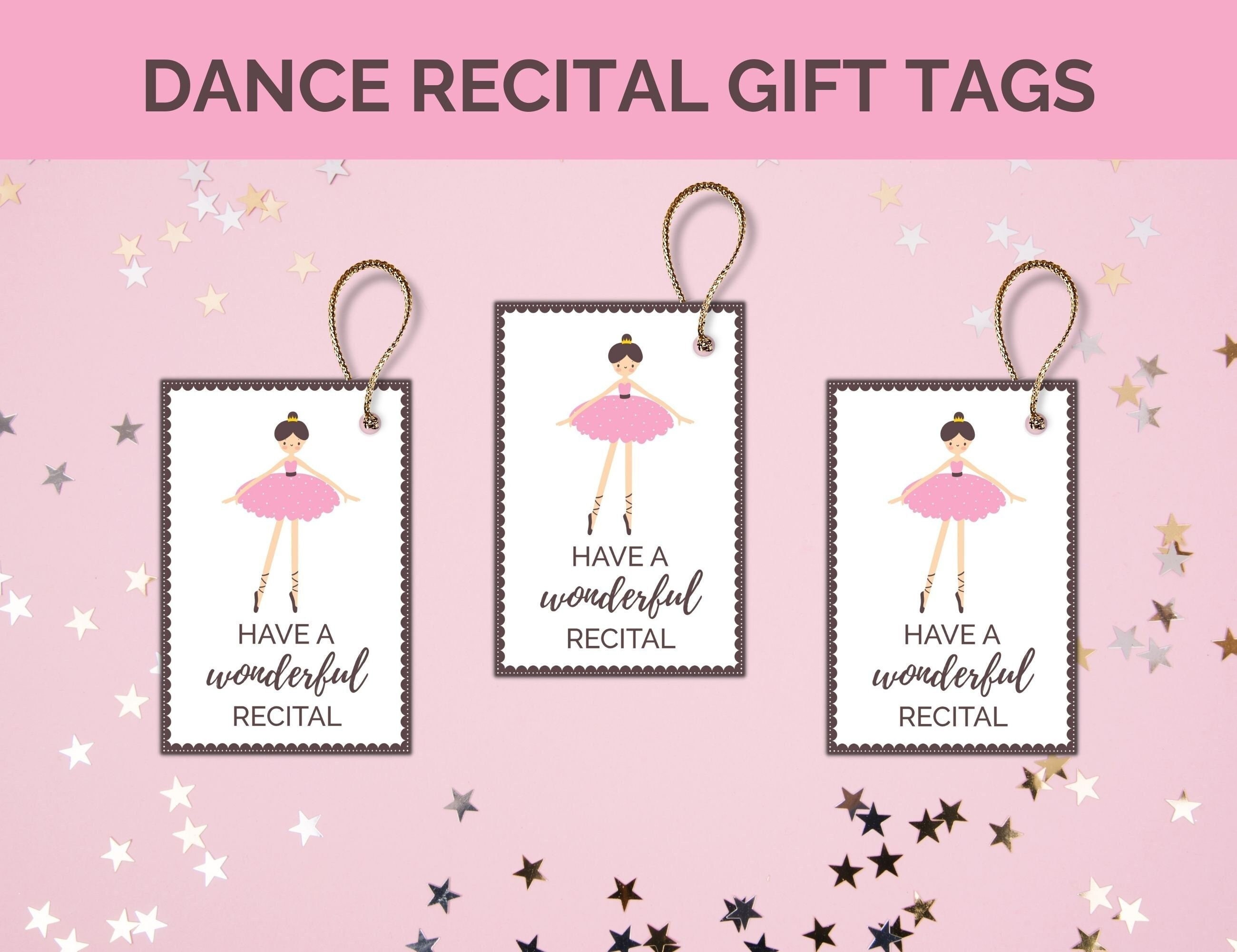 Printable Dance Recital Gift Tag | Dance Tag | Ballet Tag | Dancer Gift ...