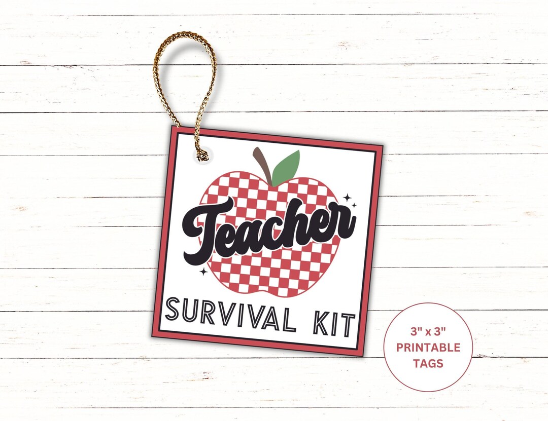 Teacher Survival Kit Gift Tags Back to School Teacher Gift First Day ...