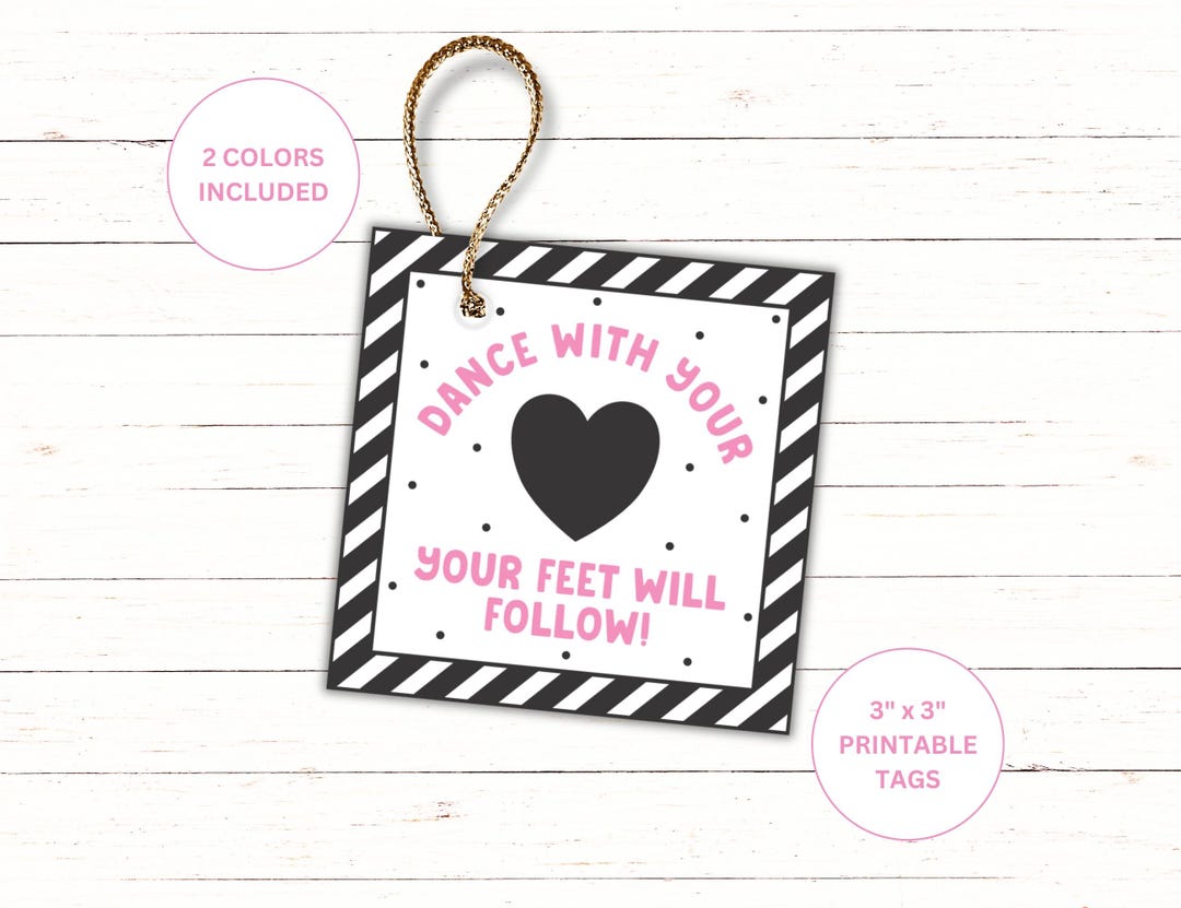 Printable Dance With Your Heart Tags | Dance Team Gift Idea| Dance ...