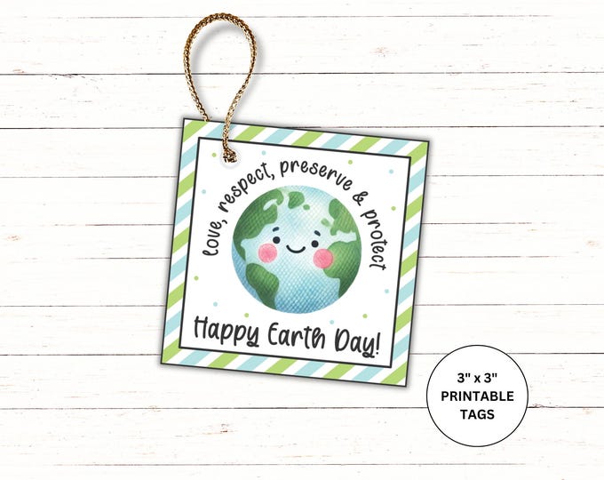 Earth Day Printable Tag, Earth Day, Printable, Earth Day Gift Tag ...