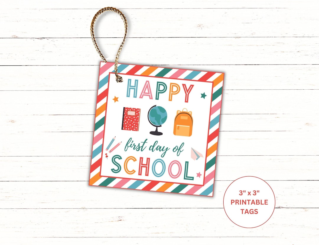 Happy First Day of School Gift Tags | Back to School Teacher Gift ...
