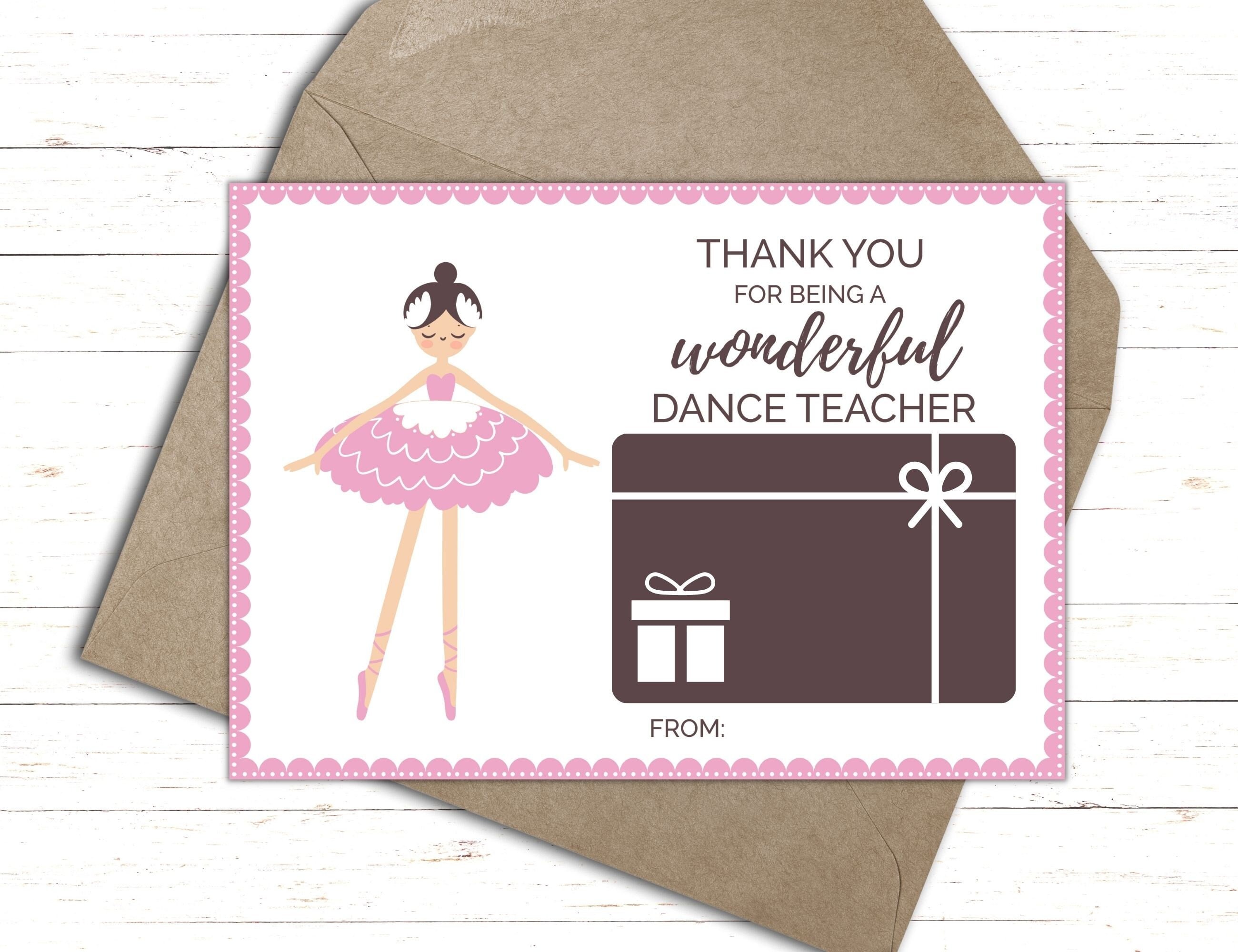 Printable Dance Teacher Thank You Card | Gift Card Holder | Dance ...