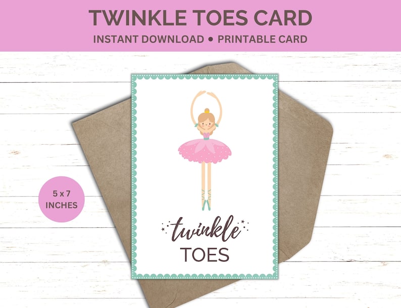 Printable Twinkle Toes Dance Card Dance Recital Card Ballerina Card ...