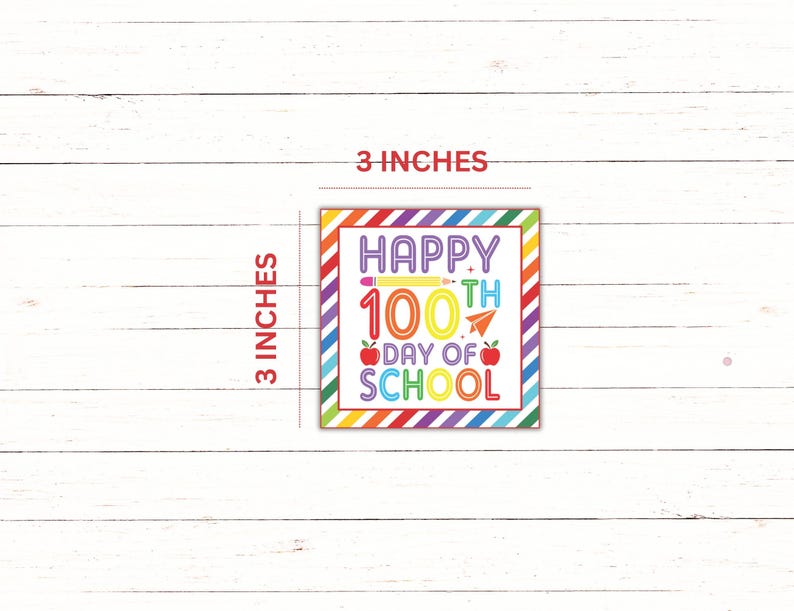 Happy 100th Day of School Gift Tags | Teacher Appreciation Tags ...