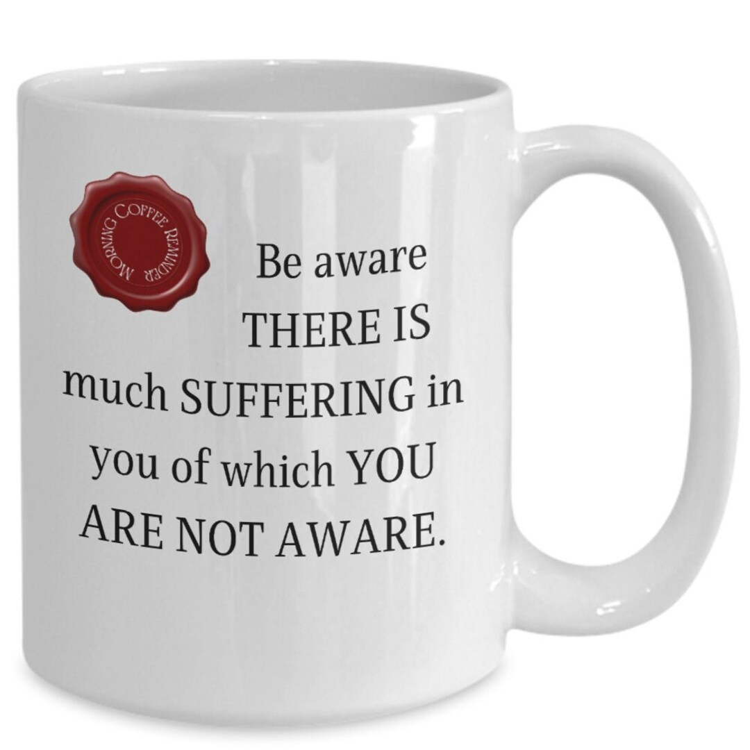 Motivational Morning Coffee Reminder Mug Series. Consciousness Will Set ...