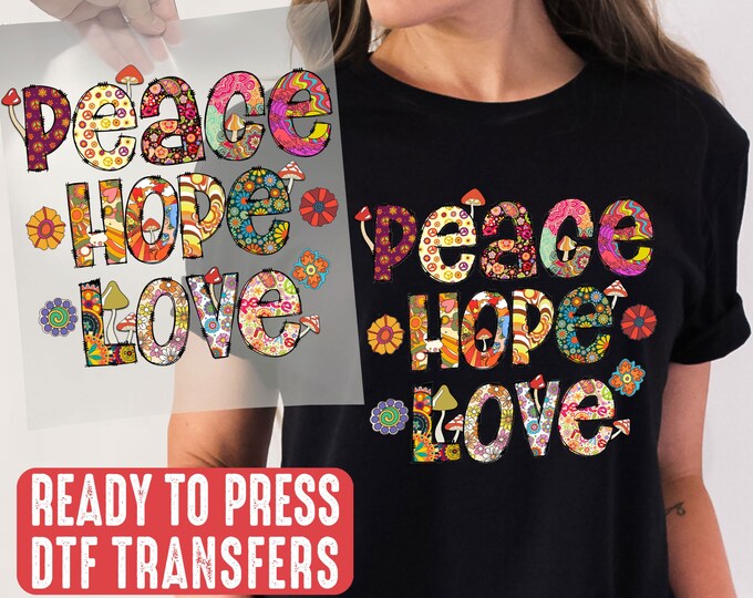 Dtf Transfer Peace Hope Love Transfer For T Shirts Valentines Day