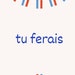 Faire Conditional Tense Printable French Verb Workbook Flashcards ...