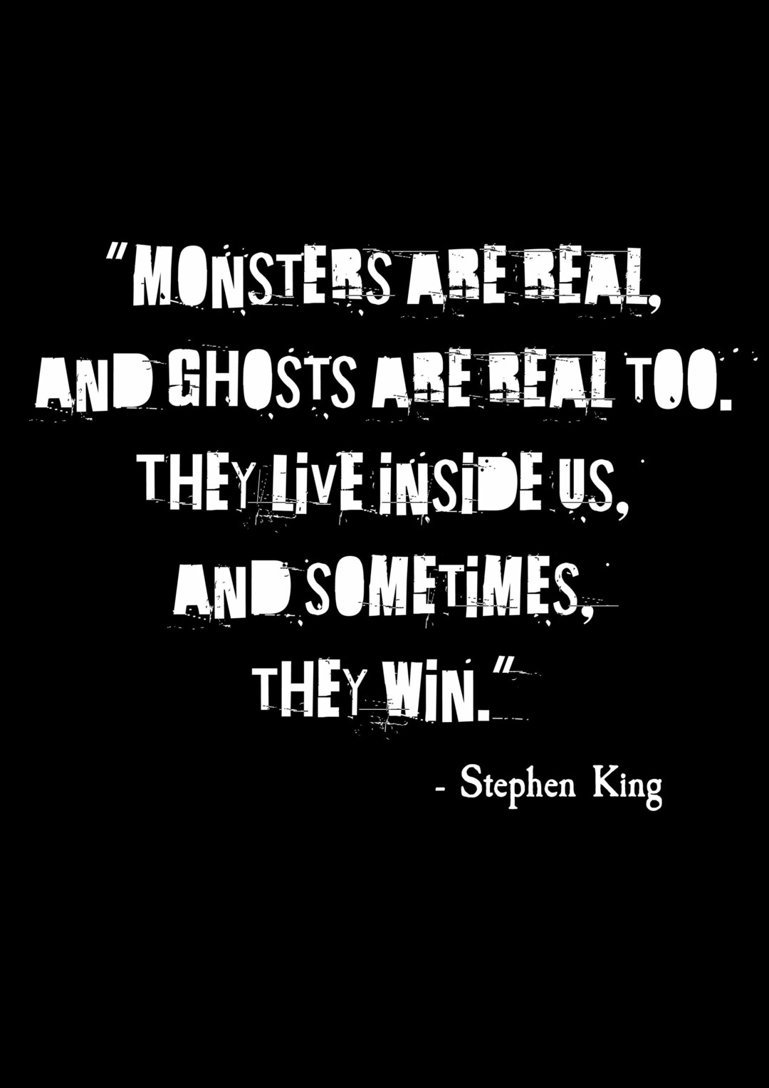 Stephen King 'monsters' Quote Print - Etsy