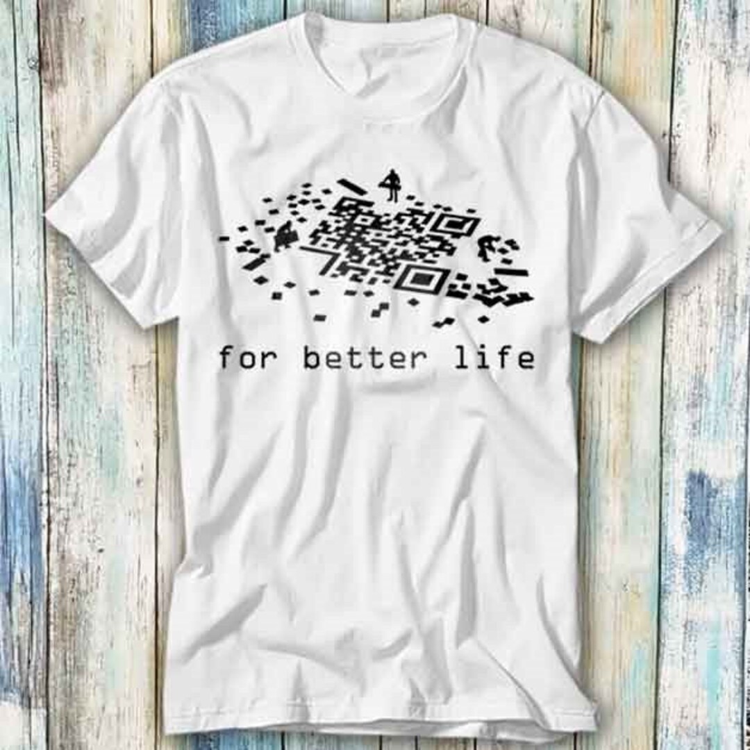 QR Code Barcode Sense of Humour for Better Life T Shirt Meme Gift Funny ...