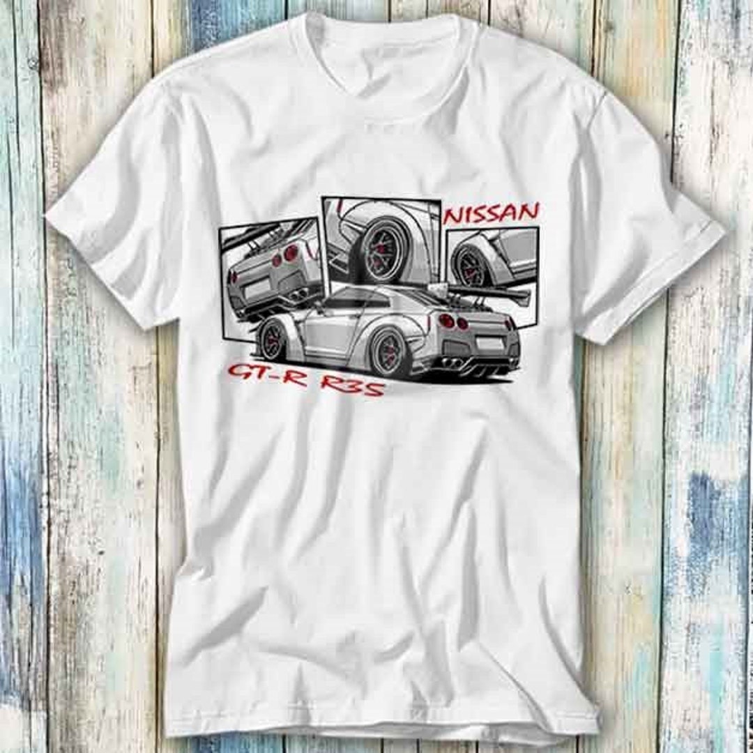 Nissan R35 GT-R JDM Car T Shirt Meme Gift Funny Top Tee Style Unisex ...