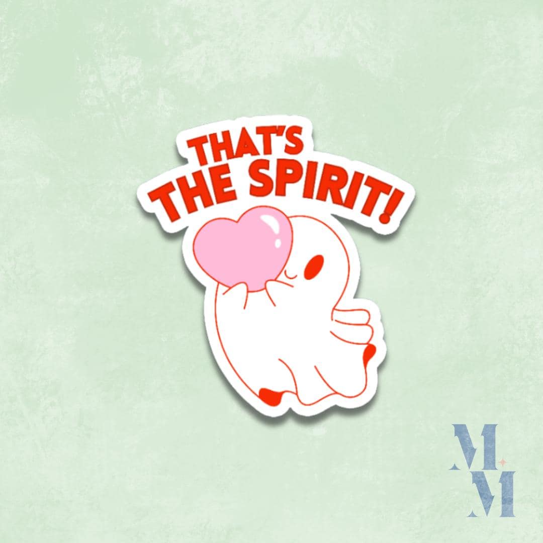 That's the Spirit Vinyl Sticker | Waterproof Sticker | Motivational ...