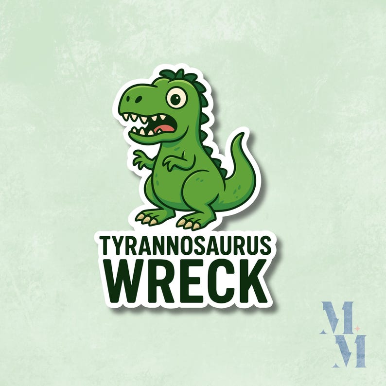 Tyrannosaurus Wreck Vinyl Sticker: Funny T-rex Dinosaur - Etsy
