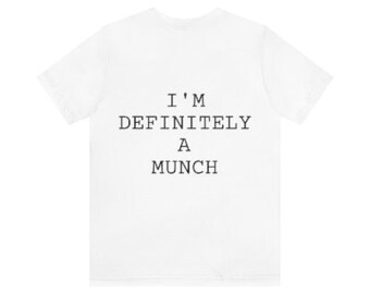 Im a Munch Shirt - Etsy