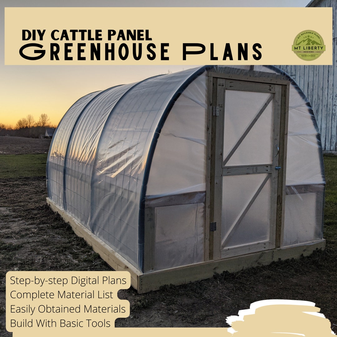 Cattle Panel Greenhouse Plans: 7x12 DIY Hoop House Build (PDF Download ...
