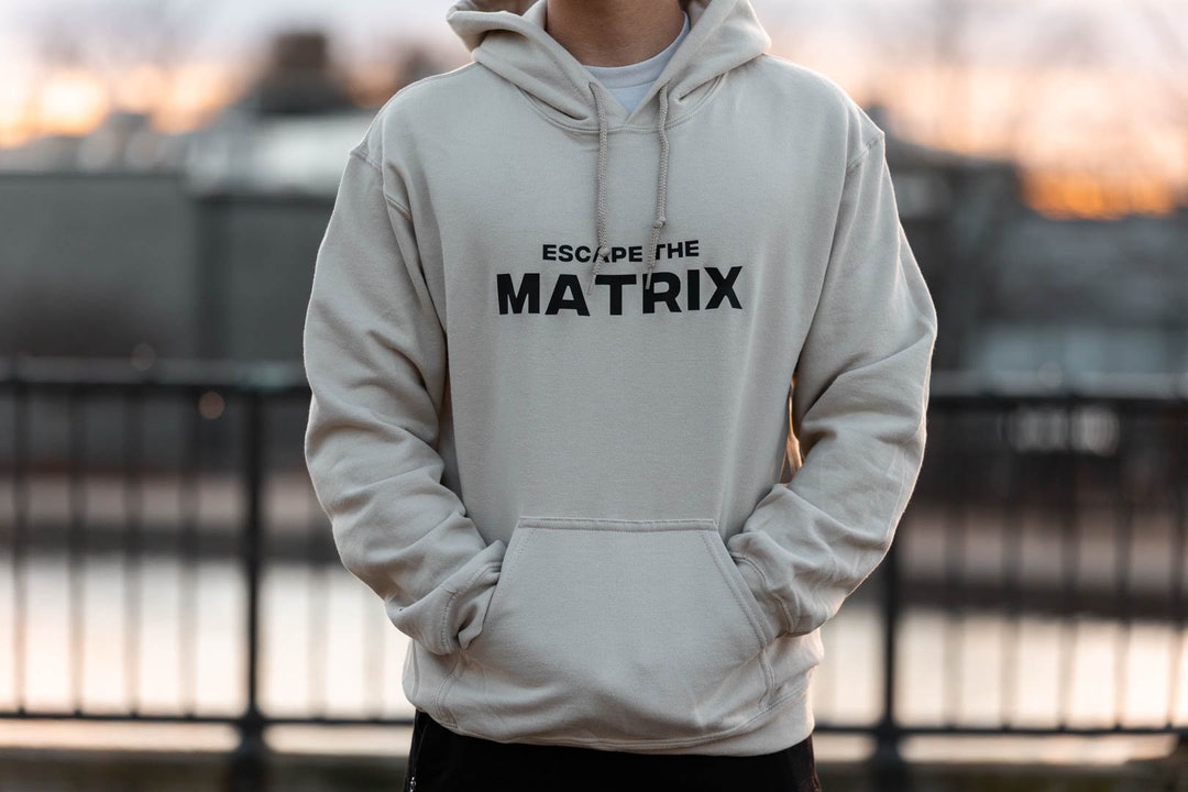 Escape the Matrix Hoodie - Etsy