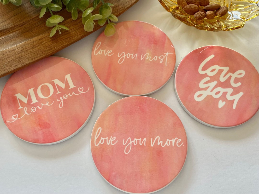 I Love You Mom Coasters, Ceramic Coaster, Mothers Day Gift, New Mom ...