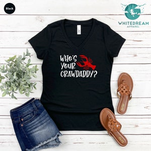 Who's Your Crawdaddy T-shirt, Crawfish Season Shirt, Mardi Gras ...