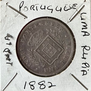 RARE 1882 Uma Rupia India Portugal Silver Vintage KM#312 King Luis Coin ...