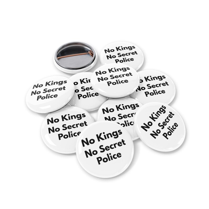 No Kings No Secret Police (pin/button, 4 Sizes) Anti-authoritarian ...
