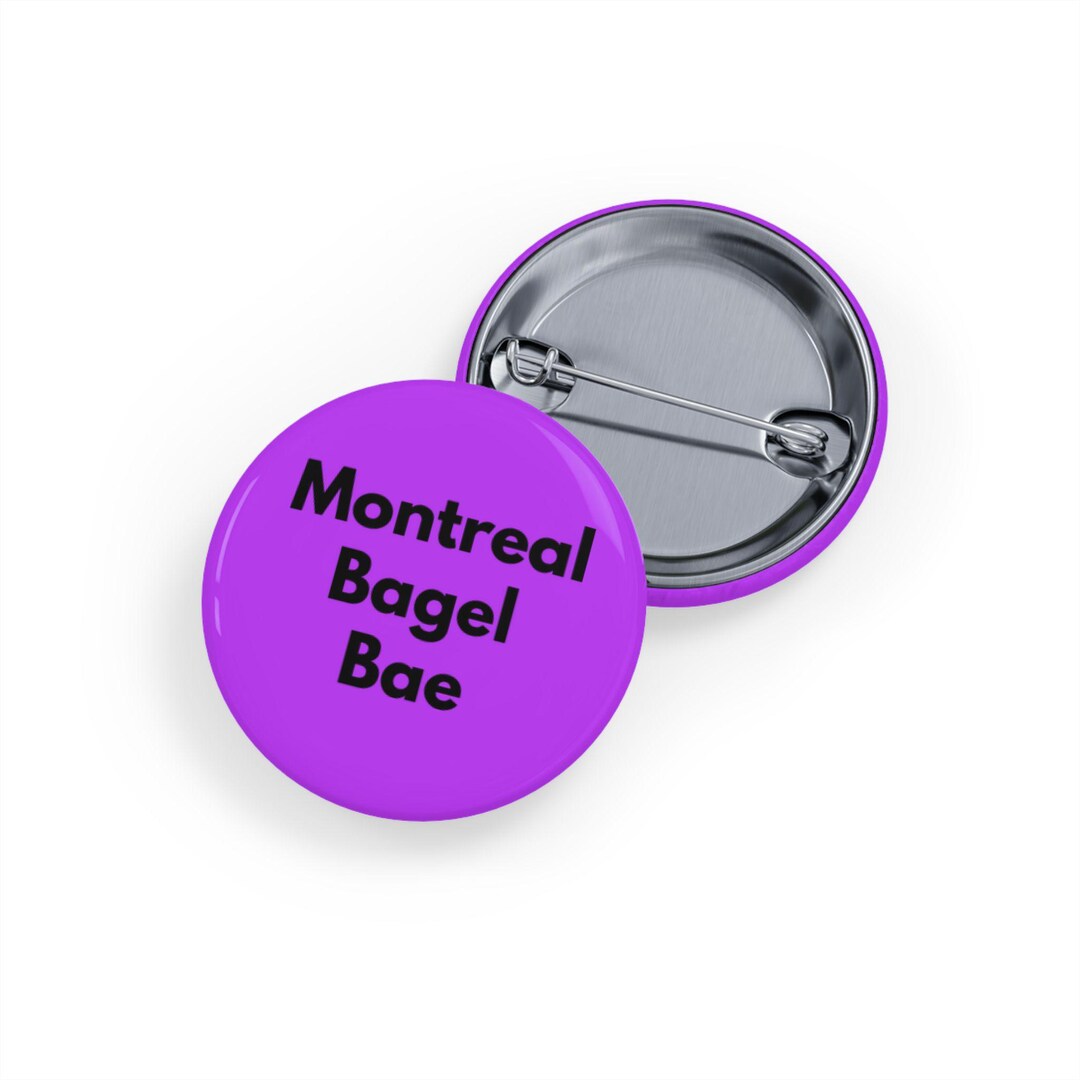 Montreal Bagel Bae (pin) Montréal Food Culture, Québec Pride, Canadian ...