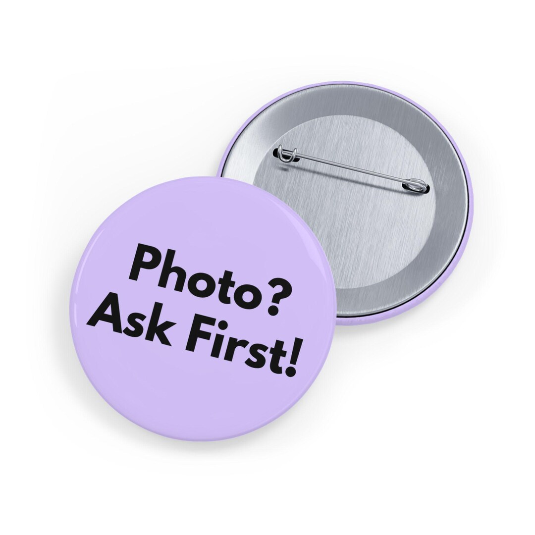 Photo? Ask First (pin/button) Fursuit & Anime Cosplay Consent ...