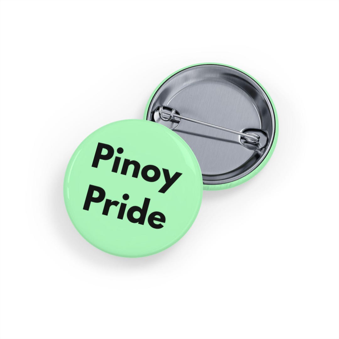 Pinoy Pride (pin/button) Mint Green, Filipino Heritage, Philippines ...