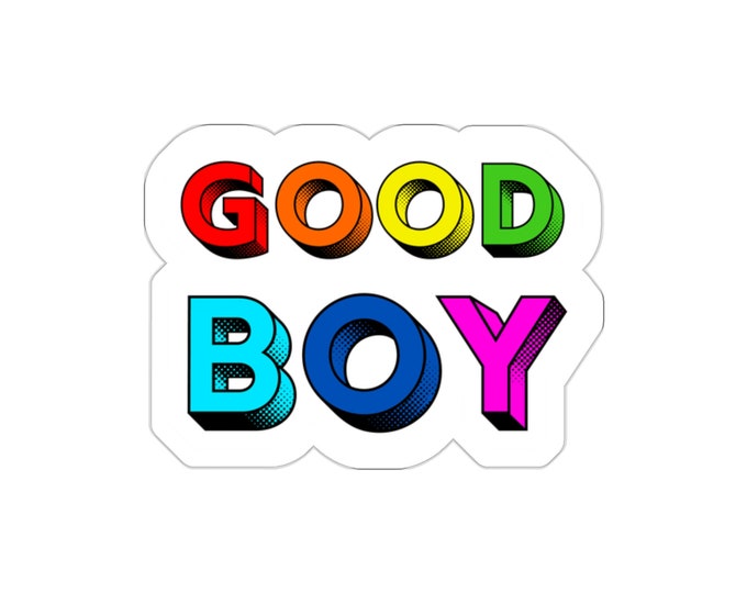 Good Boy indoor/outdoor Vinyl Matte Die-cut Sticker Rainbow Font ...