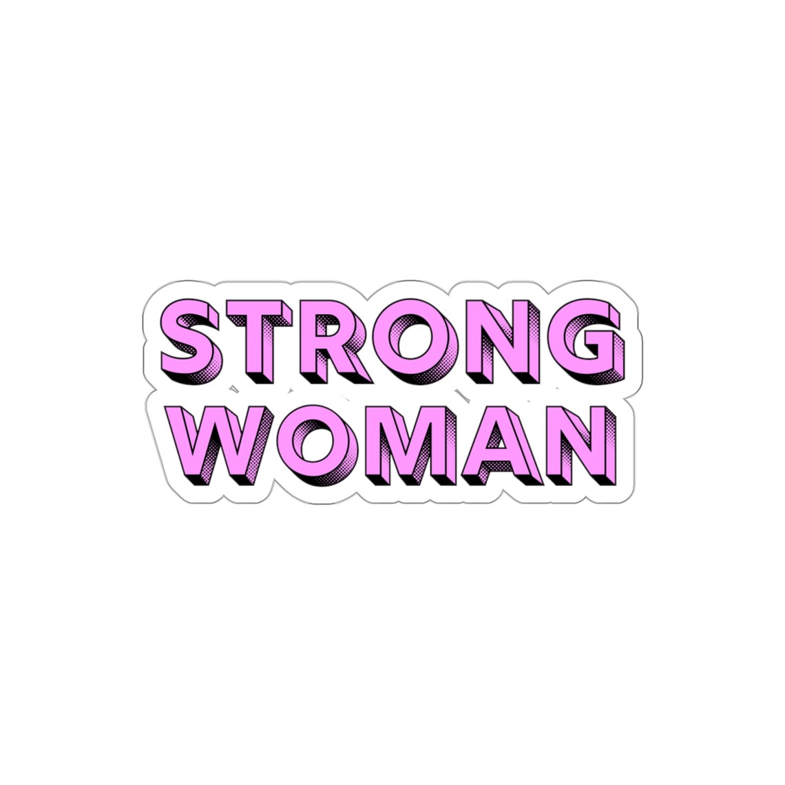 Strong Woman - Pink Blocky Font (die-cut Sticker) - Etsy