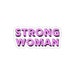 Strong Woman - Pink Blocky Font (die-cut Sticker) - Etsy