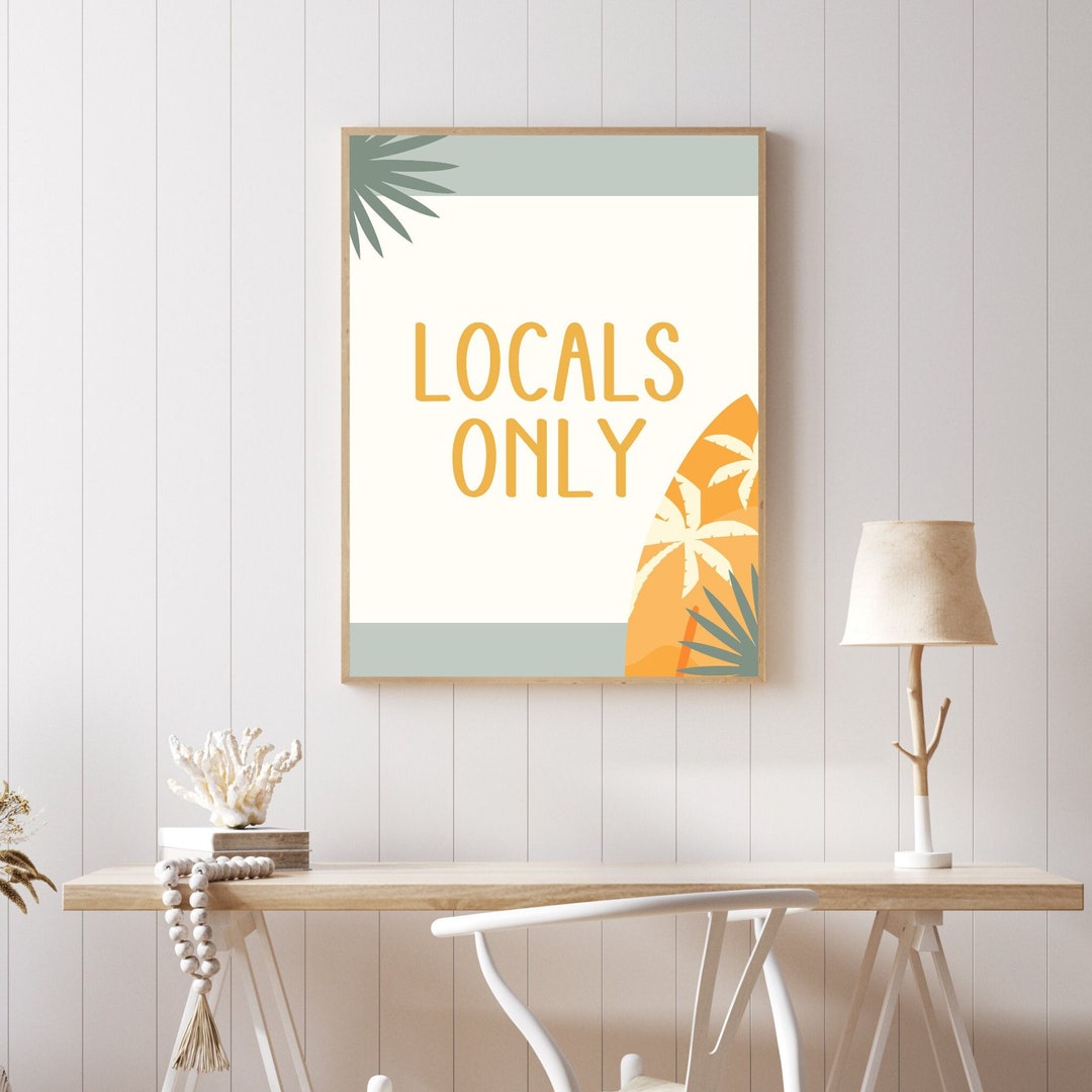 Locals Only Printable Art, Surf Wall Art, Kids Beach Room, Coastal ...