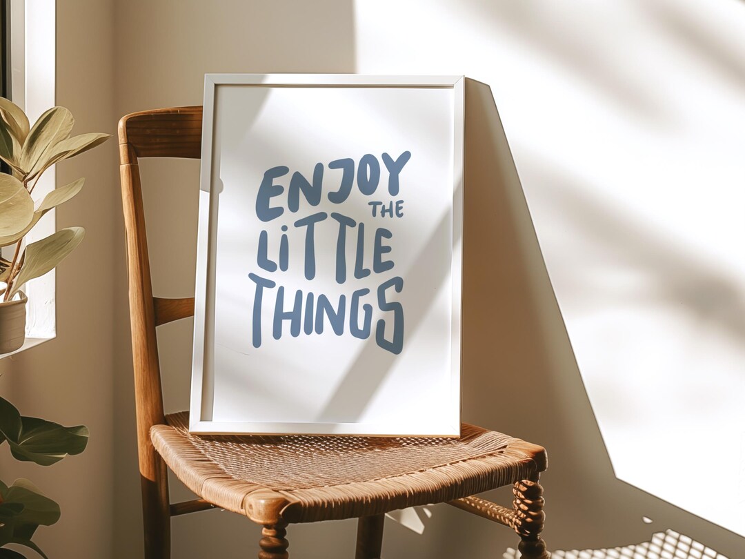 Enjoy the Little Things Printable Art, Inspirational Quote, Kids Room ...