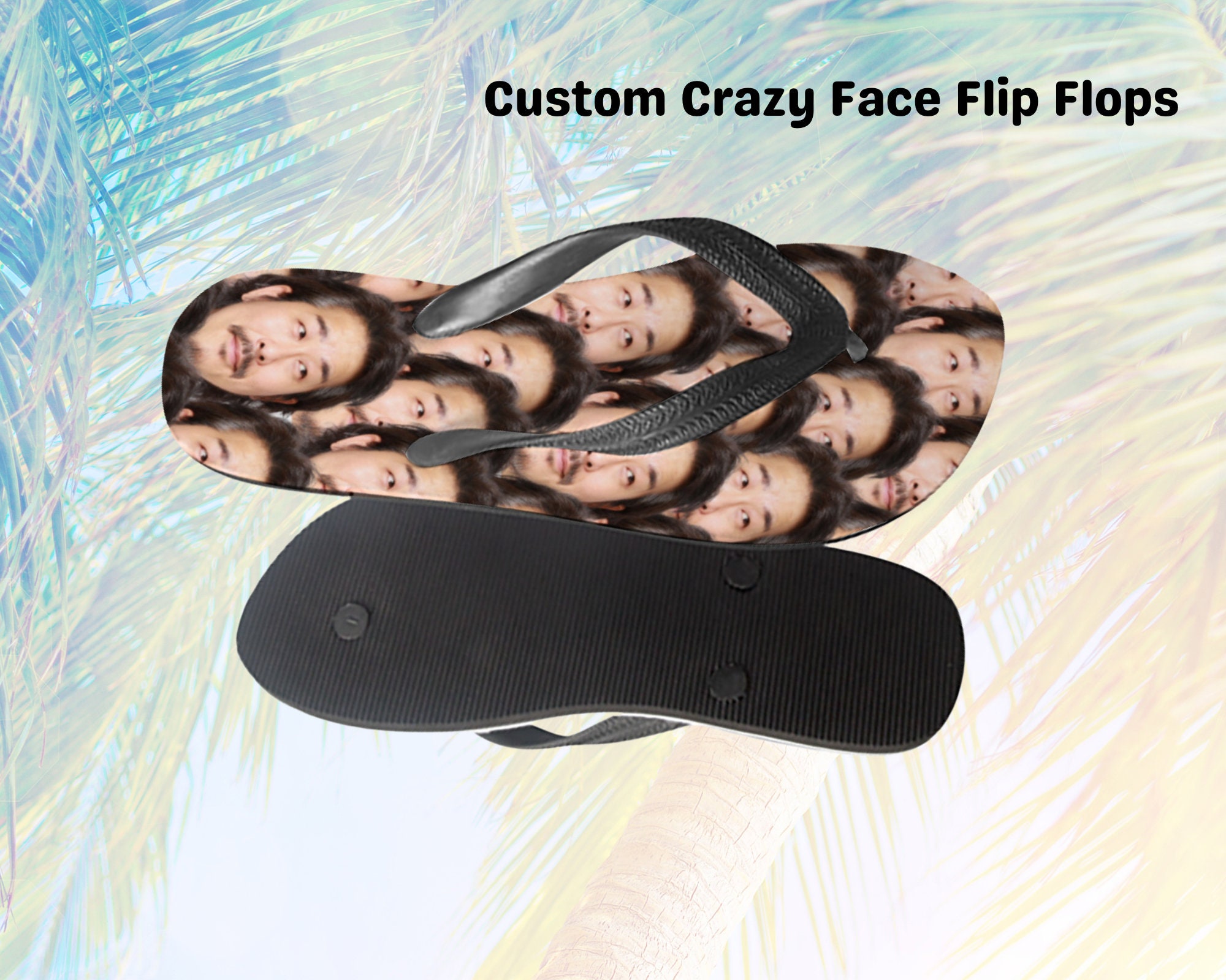 Custom Crazy Face Flip Flops Gift, Photo Flip Flops Gift, Faces on Flip ...