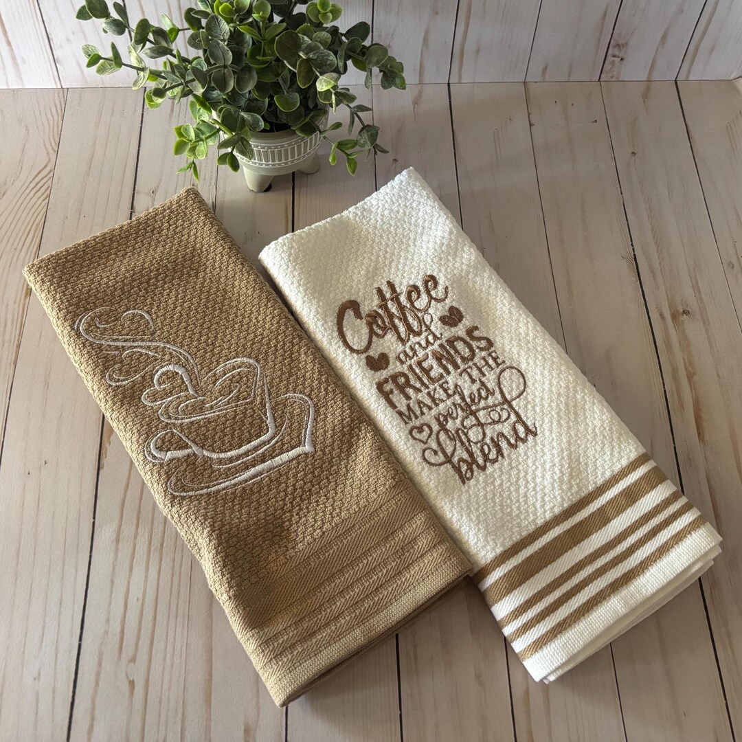Embroidered Kitchen Towels Coffee Cup, Coffee and Friends Make the ...
