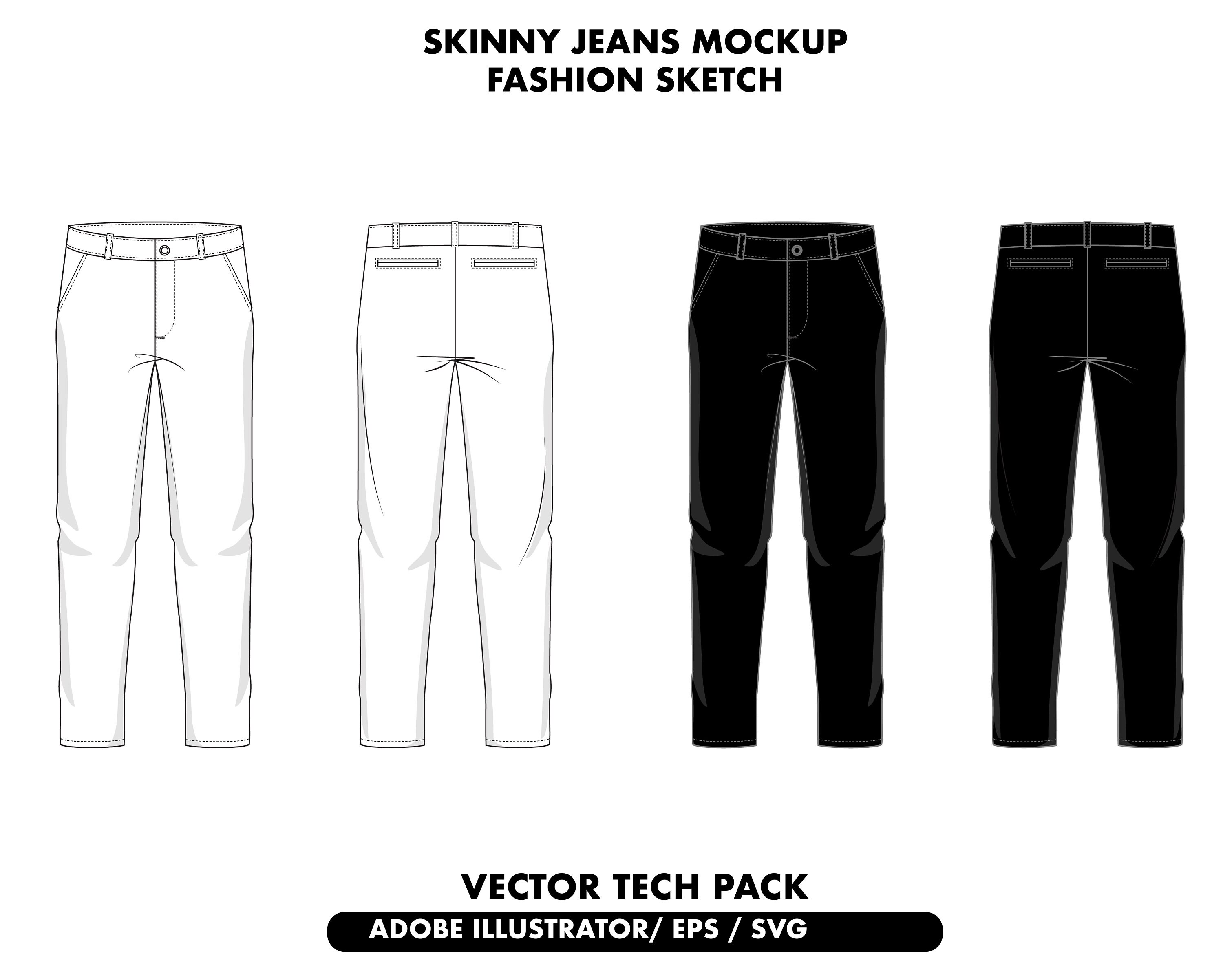 Skinny Jeans Tech Pack, Clothing Sketch, Flat Clothing Mockup, Pants ...