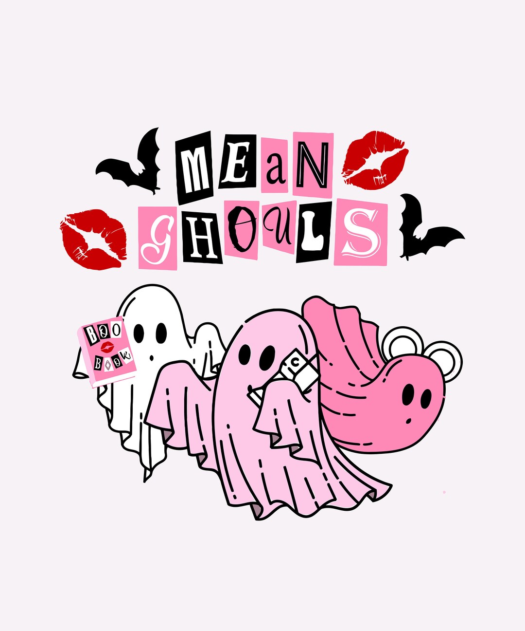 Halloween Mean Girls, Mean Ghouls, Mean Girls Wrap, Lets Go Ghouls ...