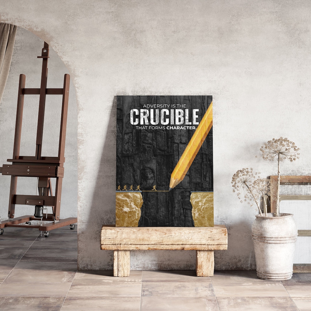 Form Your Character Through Adversity Motivational Canvas Posters ...