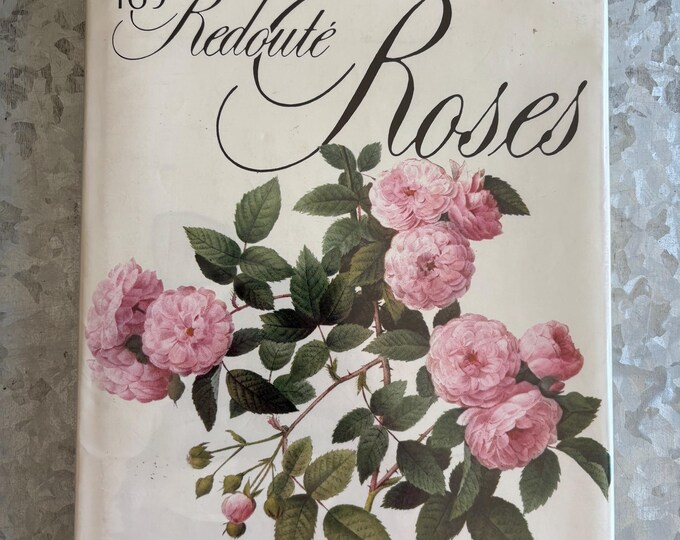 The Complete Book of 169 Redouté Roses (1979) – Frank Anderson ...