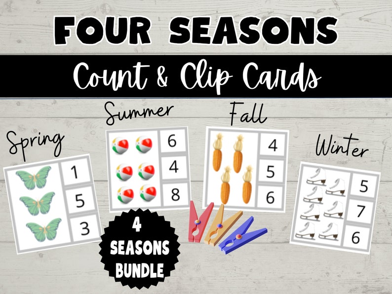 Four Seasons Count & Clip Cards | Spring | Summer | Fall | Winter ...