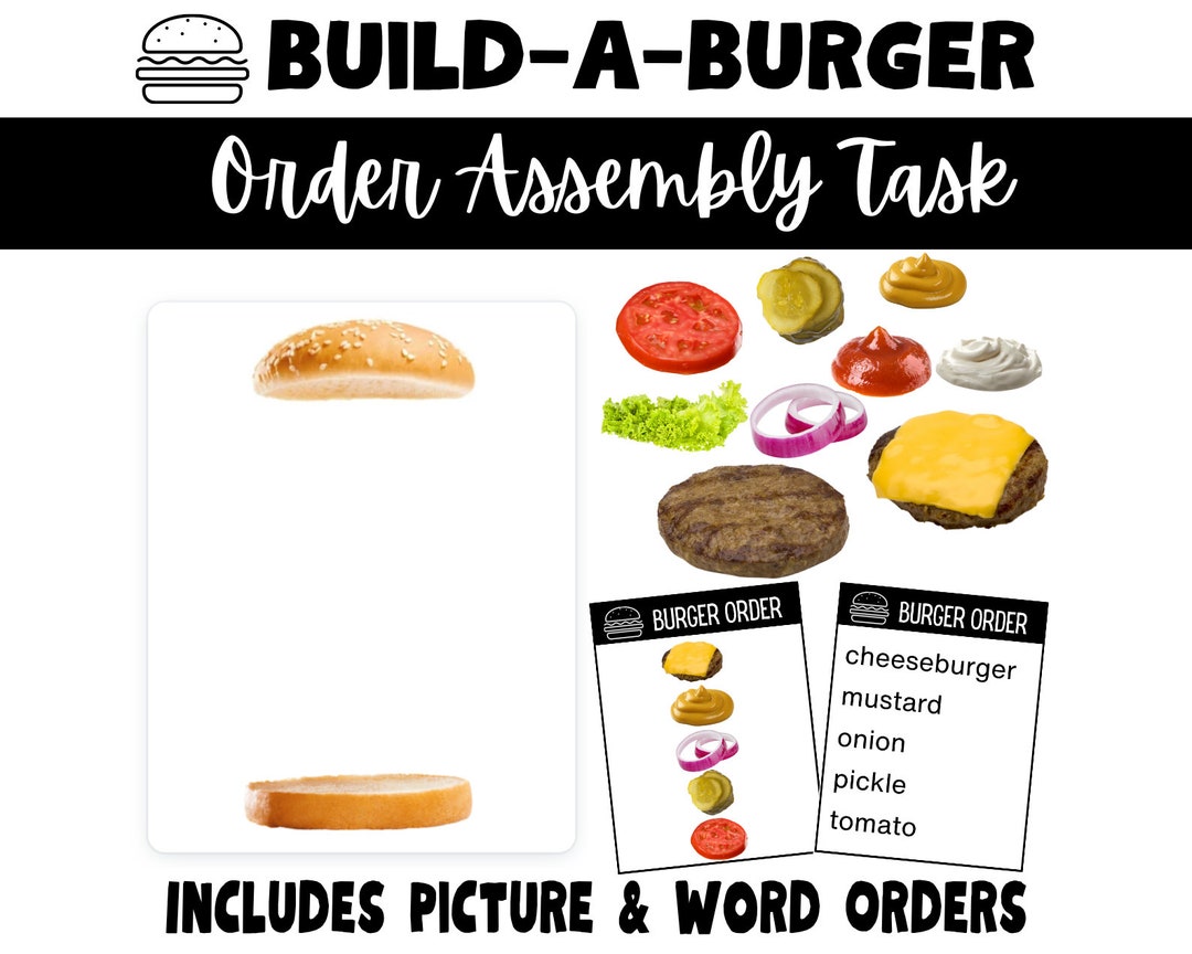 Build-a-burger Assembly Task for Special Education | Vocational & Life ...