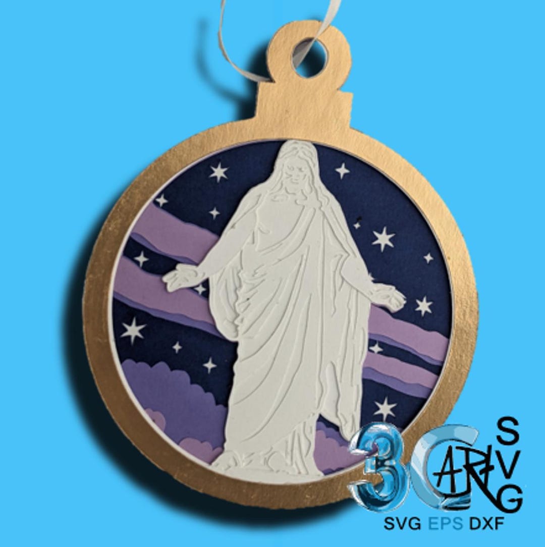 Christus Ornament LDS Layered Cardstock SVG - Etsy