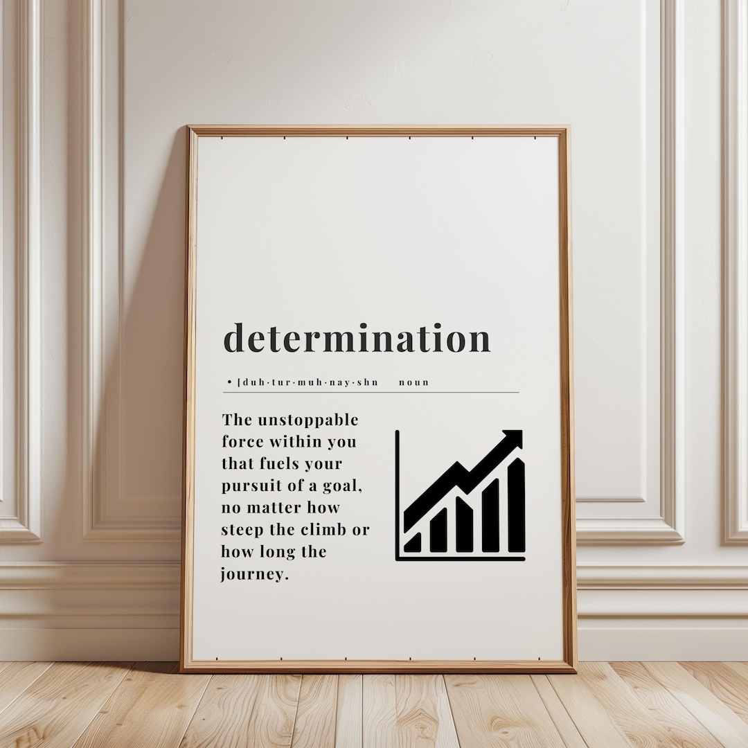 Determination Definition Print | Home Office Decor | Inspirational ...