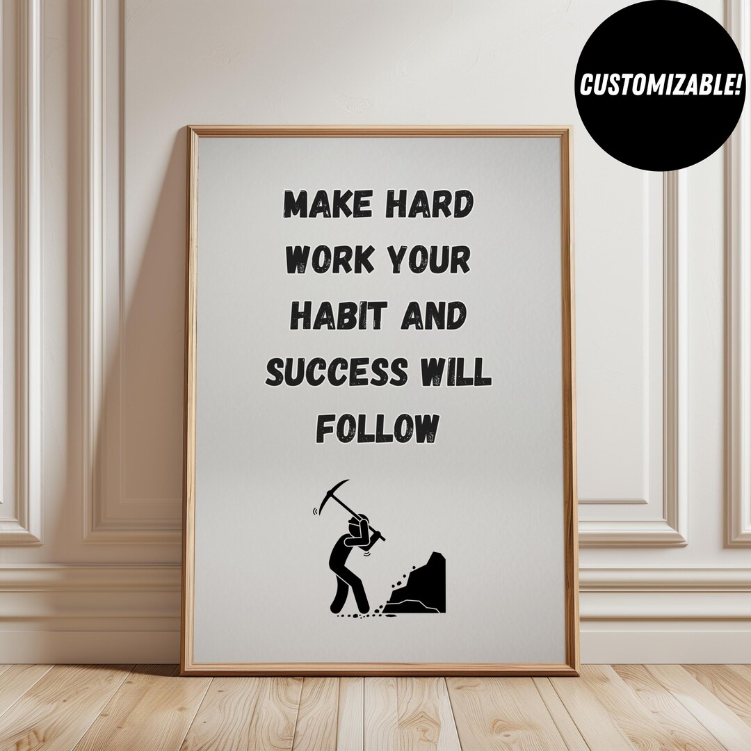 Hard Work Quote Print, Motivational Quotes, Inspirational Sayings ...