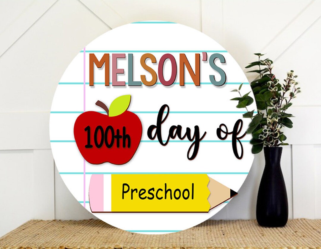 First Day of School Sign 100th Day of School Sign Last Day of School ...