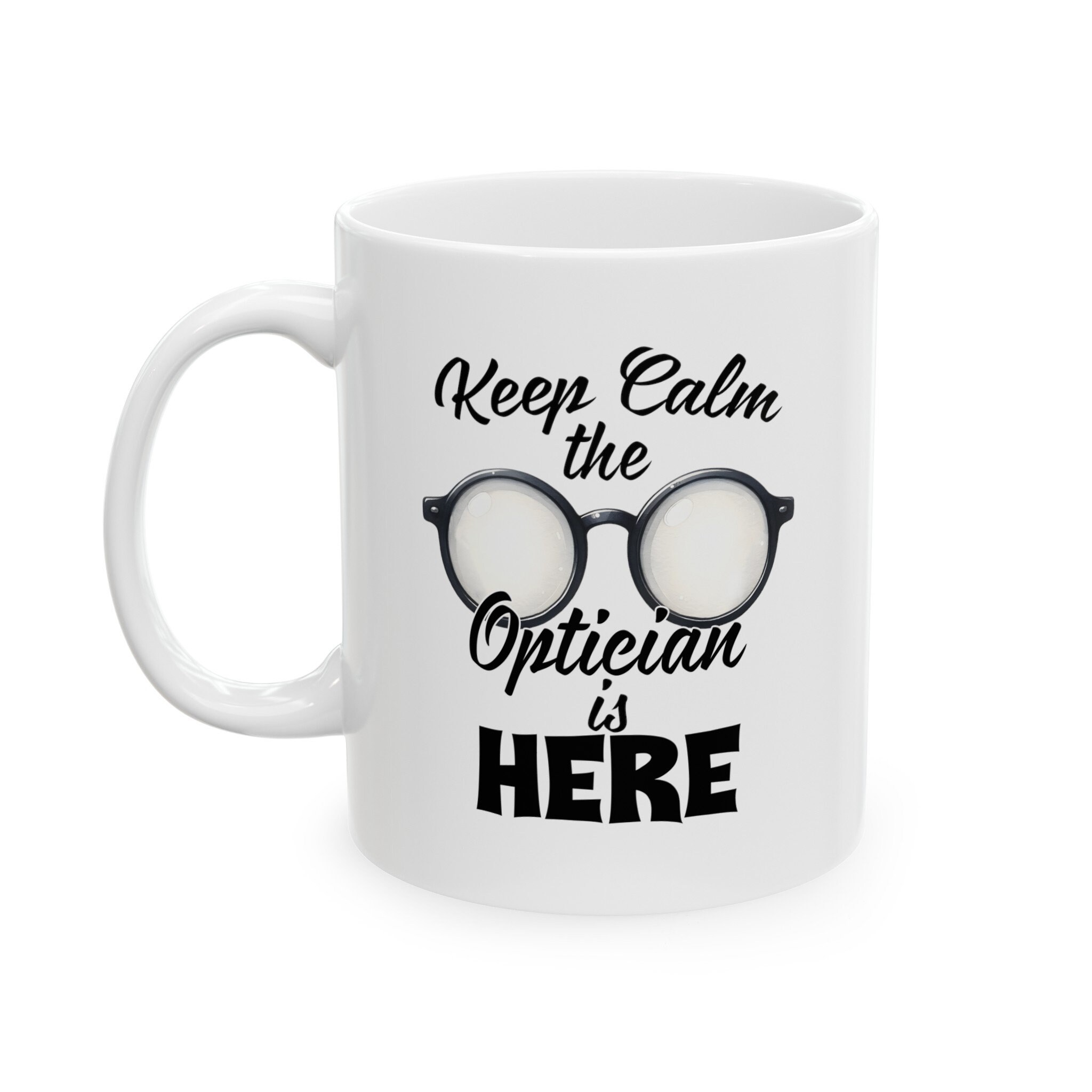 Optician Gift Mug: Keep Calm Eye Doctor Coffee Cup - Etsy