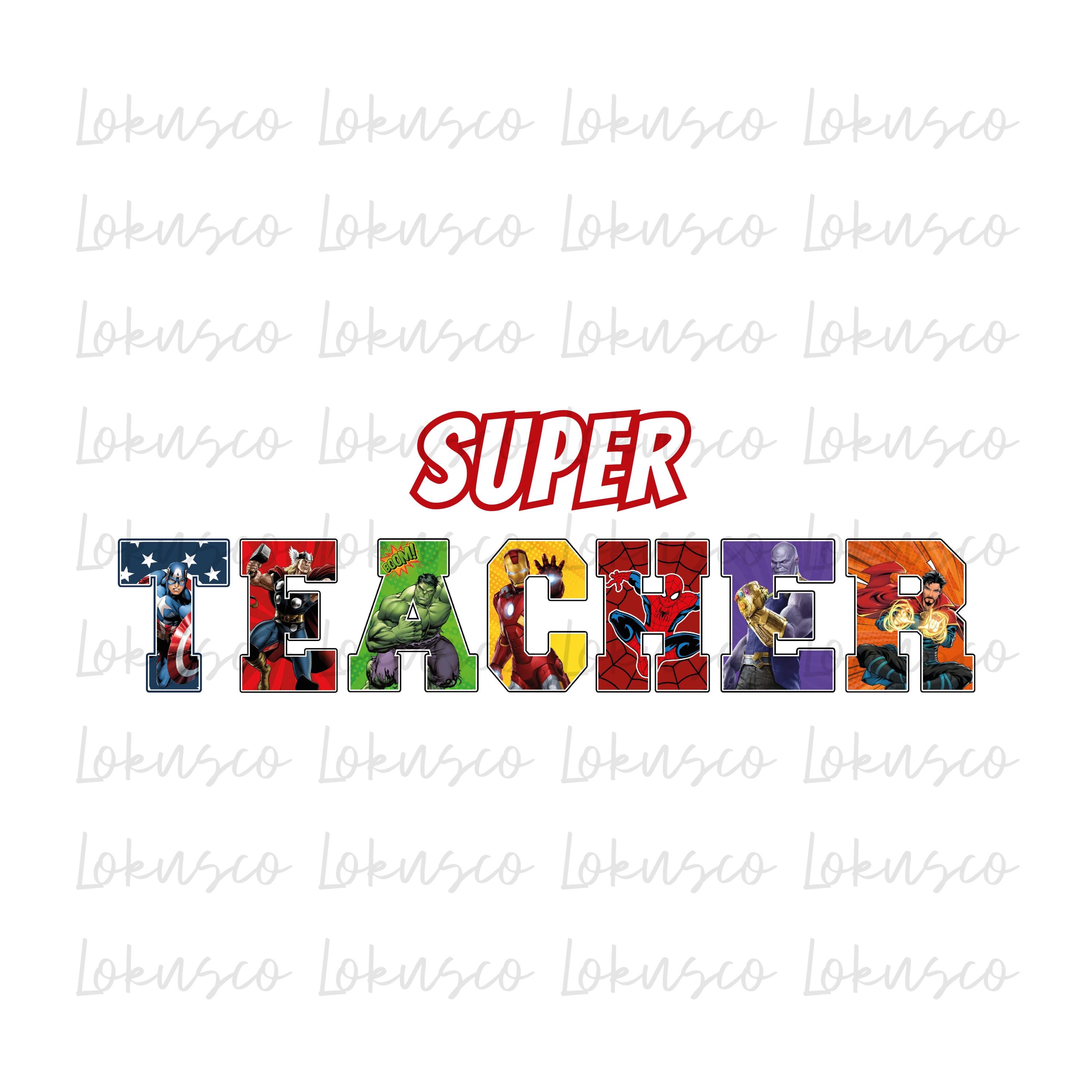 Super Teacher SVG PNG, Superhero Png, Teacher Superhero Png, Teacher ...